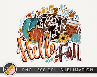 Hello Fall PNG Instant Download Sublimation Design Fall - Etsy