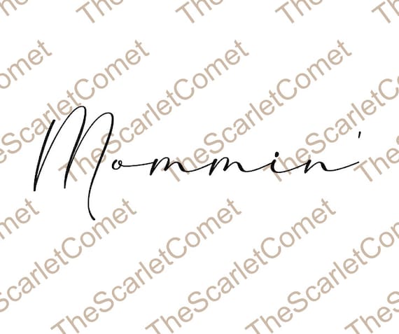 Mommin' Script SVG - Etsy