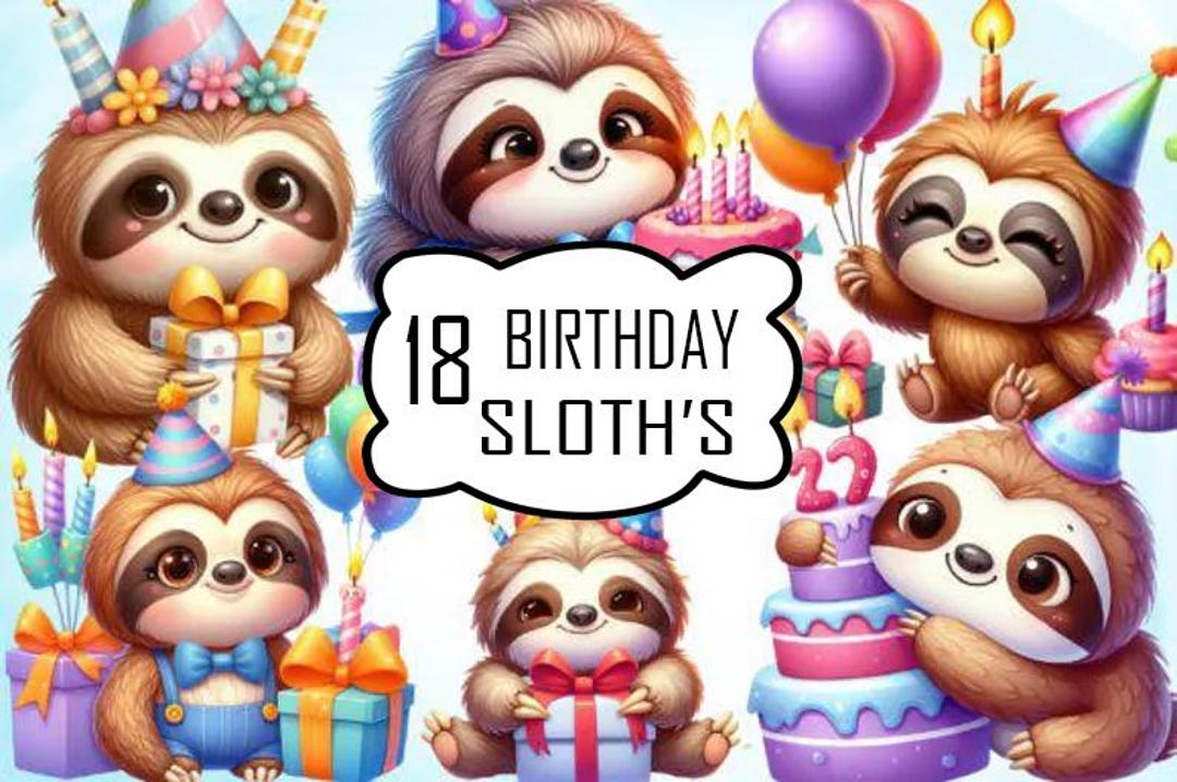 Birthday Sloth Clipart Bundle , PNG With Transparent Background Digital ...