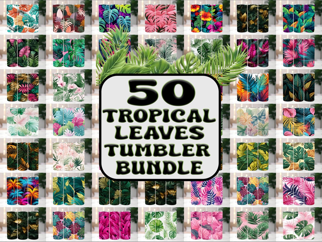 50 Tropical Leaves Bundle Tumbler Wraps ,20 Oz Skinny Tumbler Sublimation Design Digital ...