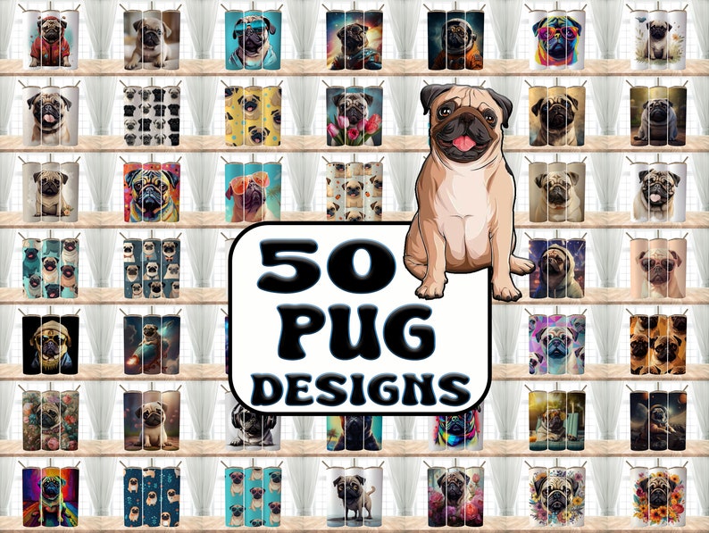 50 Pug Designs Bundle Tumbler Wraps , 20 Oz Skinny Tumbler Sublimation ...