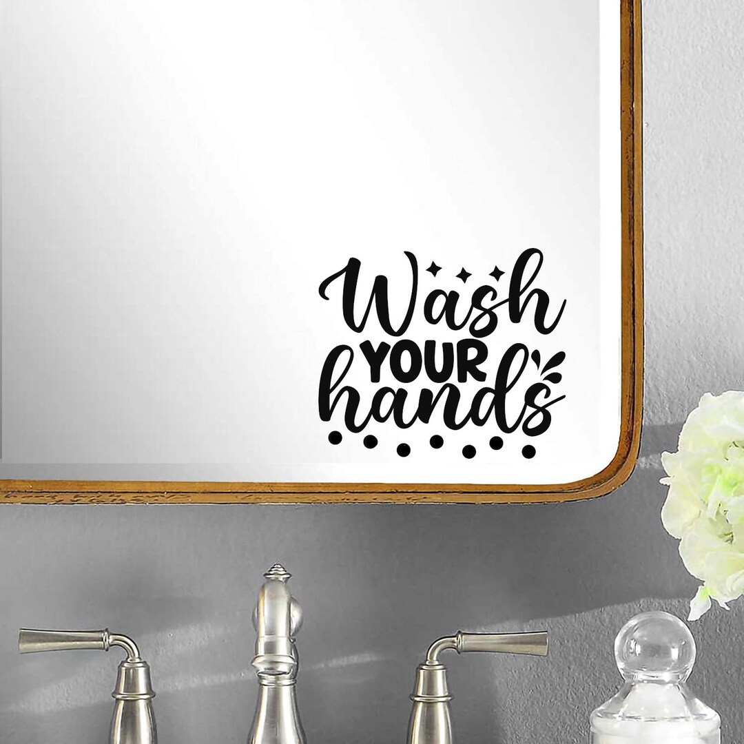 Wash Your Hands Cute Sticker Inspire Bathroom Décor Motivational Quote ...