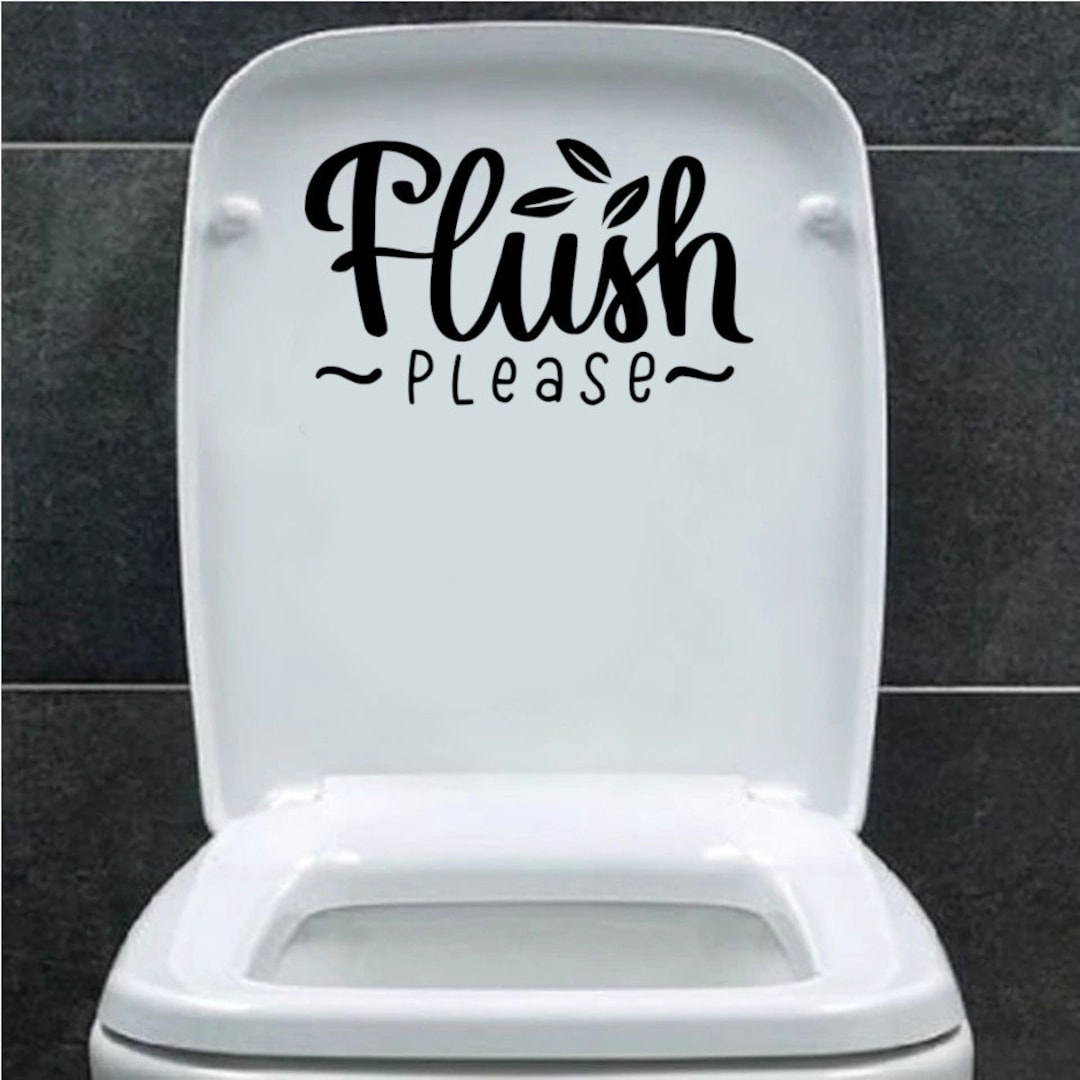Flush Please Funny Toilet Bathroom Sign Motivational Quote - Etsy