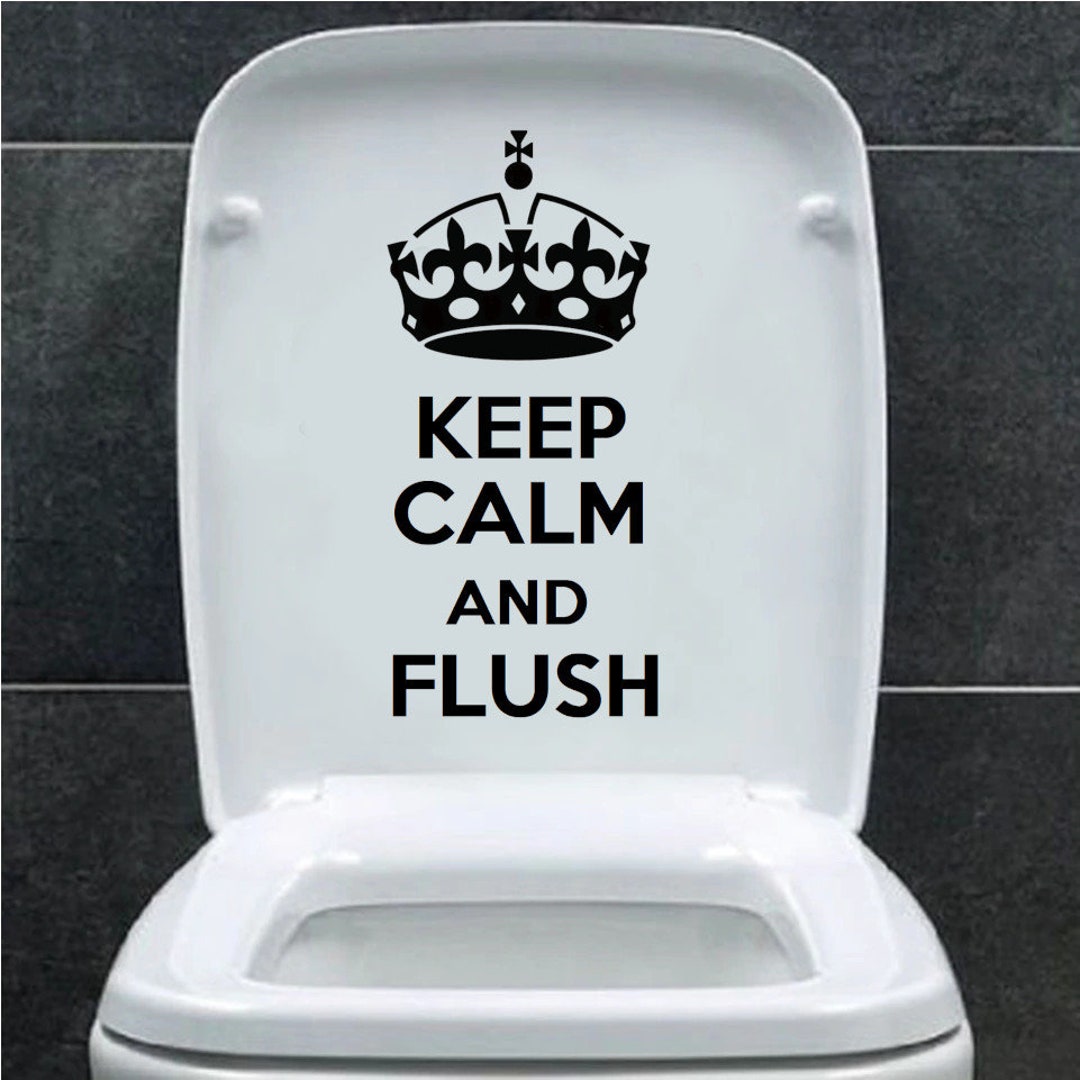 Keep Calm and Flush Cute Stickers Bathroom Décor Toilet Sticker Toilet ...