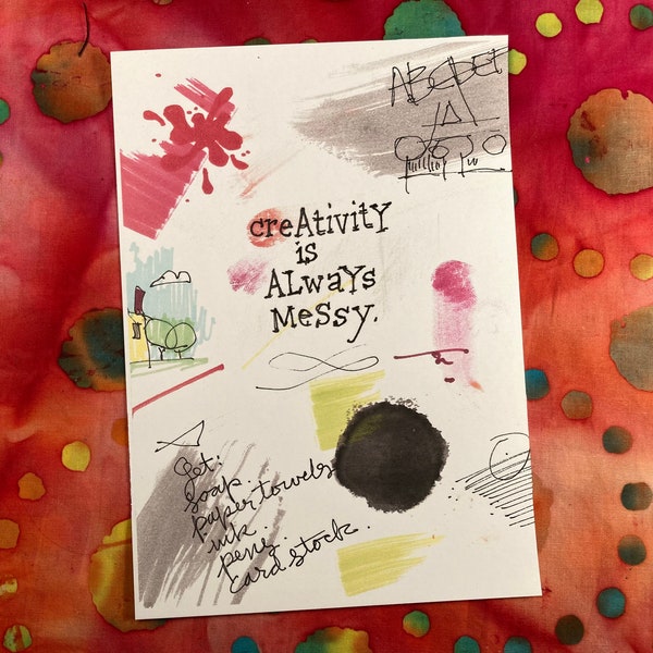Creativity is Messy - Etsy