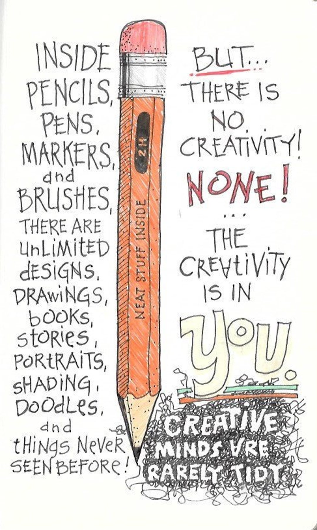 But There is No Creativity... Inside Pencils. Gift for Young Artists ...