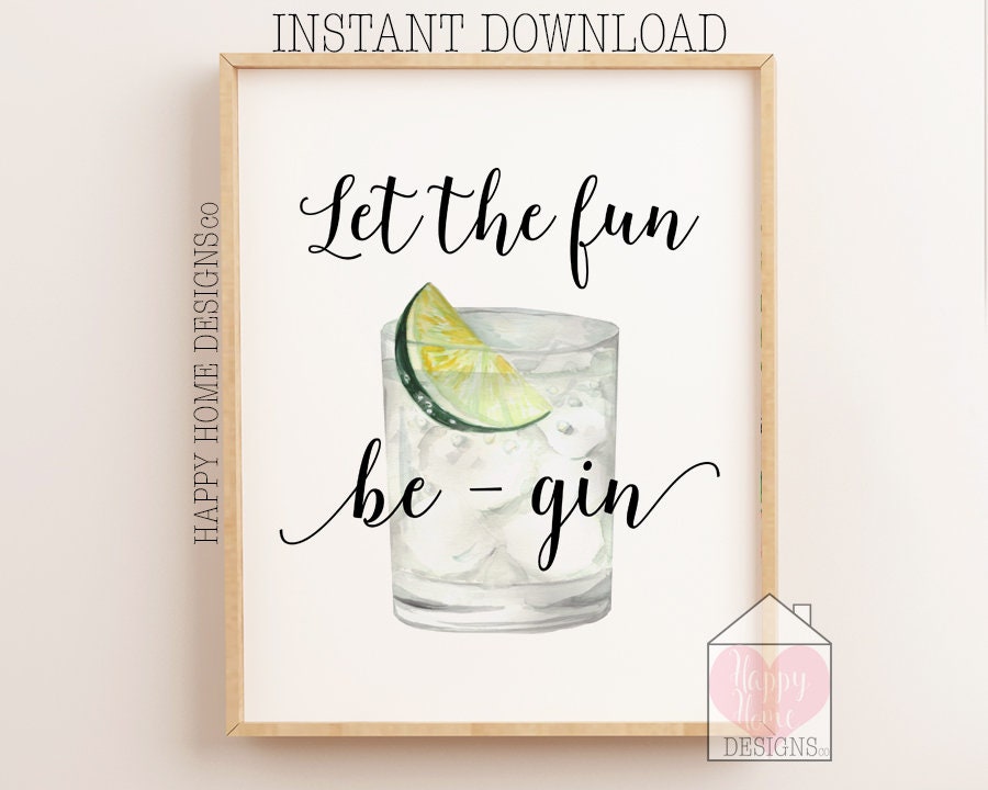 Gin Print Gin Quote Let the Fun Be Gin Funny Gin Quote - Etsy UK