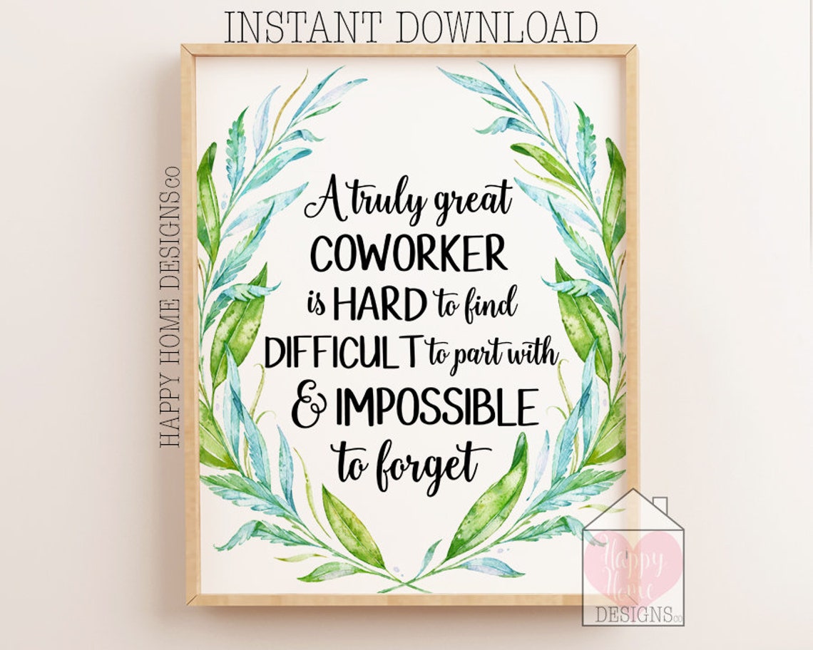 Gift for Coworker Coworker Print A Truly Great Coworker is - Etsy