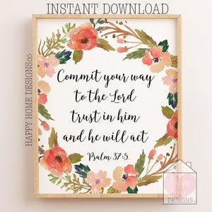 Bible Verse Printables, Commit Your Way to the Lord, Psalm 37:5 ...