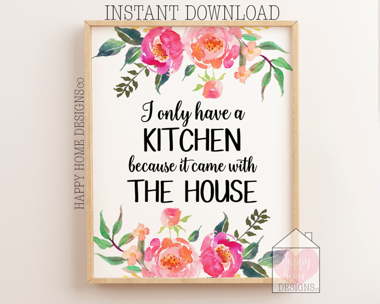 Kitchen Printable Kitchen Sign I Only Have A Kitchen Because - Etsy