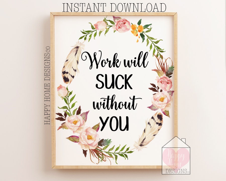 Coworker Leaving Gift Work Will Suck Without You Colleague - Etsy Australia