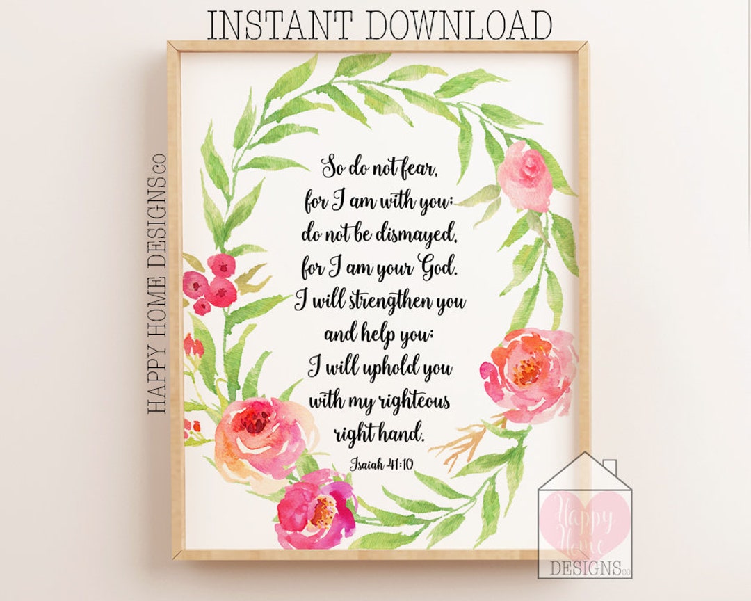 So Do Not Fear for I Am With You, Isaiah 41:10, Scripture Wall Art ...
