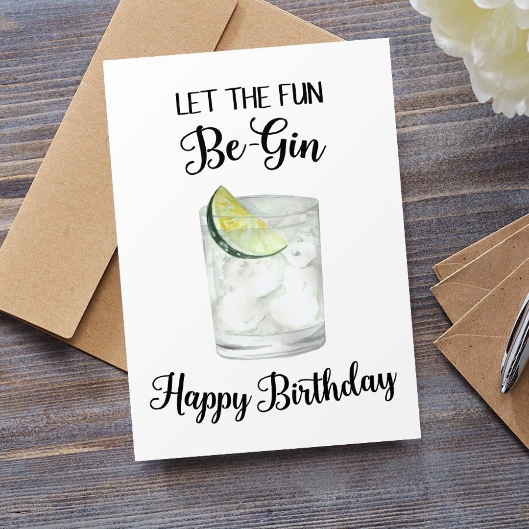 Gin Birthday Card, Let the Fun Be Gin, Card for Gin Drinker, Funny Gin ...