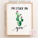 I'm Stuck on You, Cacti Print, Humorous Print, Cactus Print, Funny ...