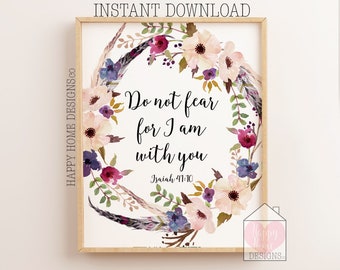 Bible Verse Printable Fear Not for I Am With You Isaiah - Etsy