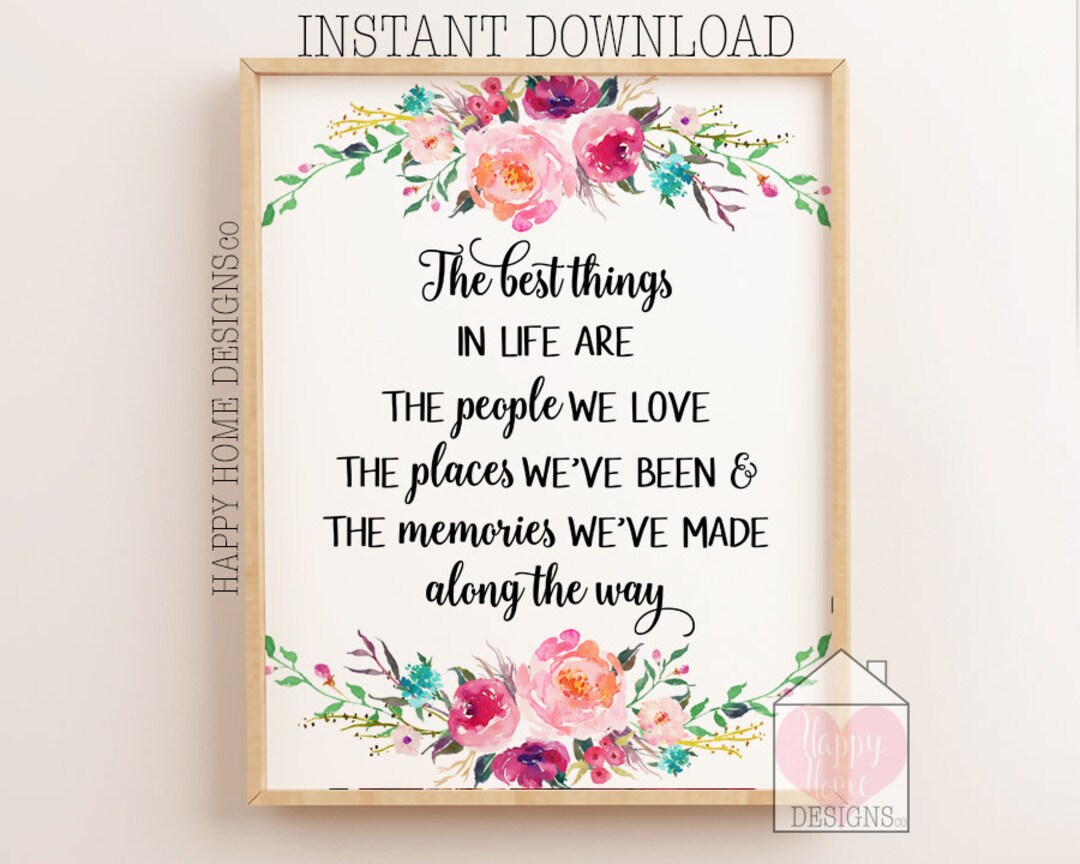 The Best Things in Life Sign, Inspirational Quote Print, Inspiring ...