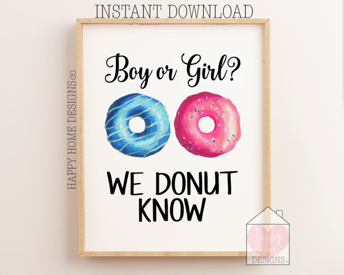 Donut Gender Reveal Sign Boy or Girl We Donut Know Donut - Etsy