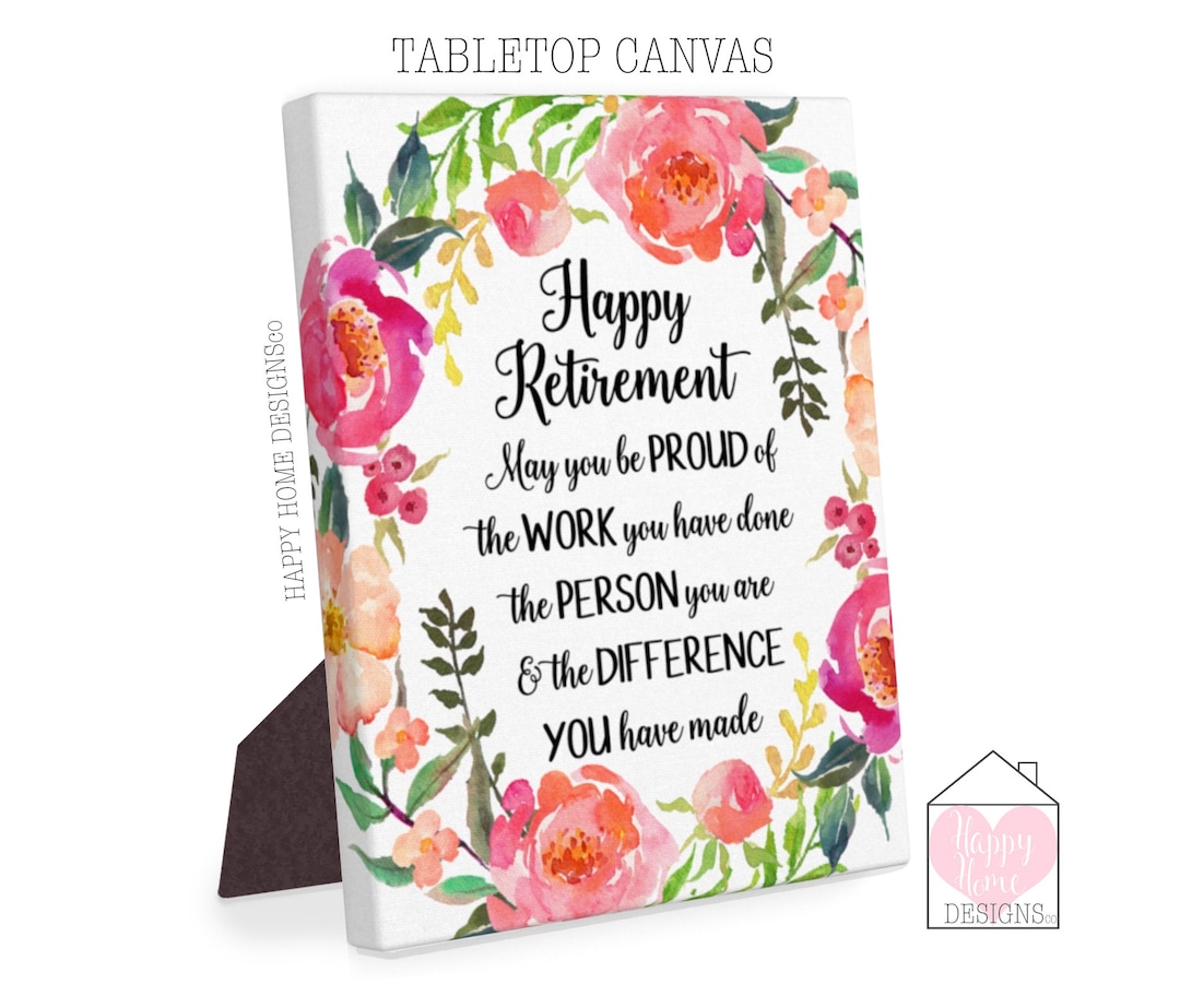 Retirement Gifts, Retirement Canvas, Retirement Quote, Retiring From ...