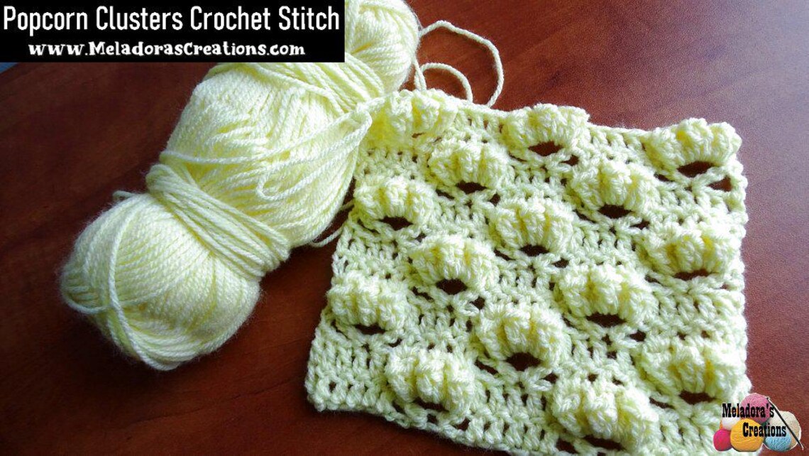 Crochet Popcorn Clusters Stitch Pattern - Etsy