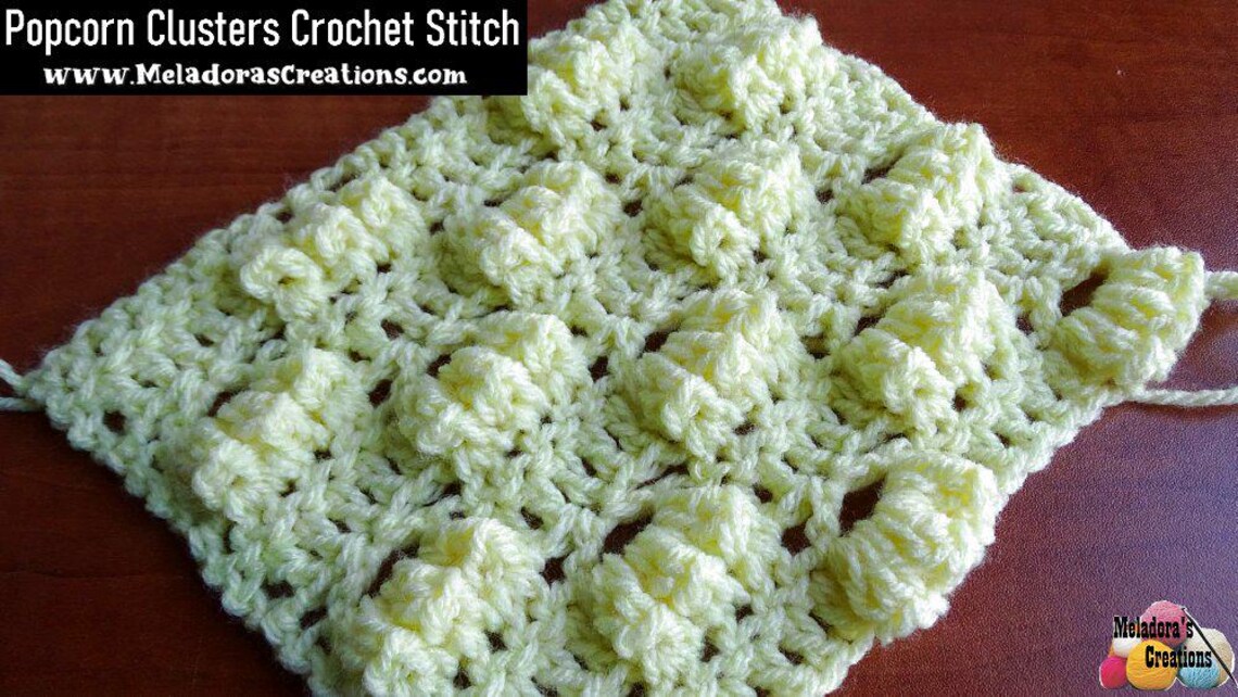Crochet Popcorn Clusters Stitch Pattern - Etsy
