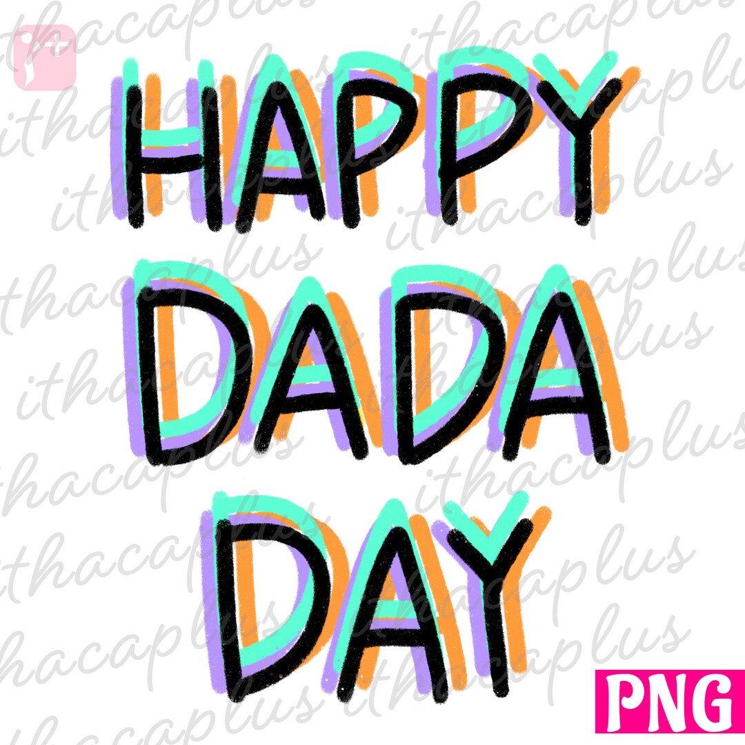 Happy Dada Day Sublimation, DAD PNG, Father's Day Png, Father's Day ...