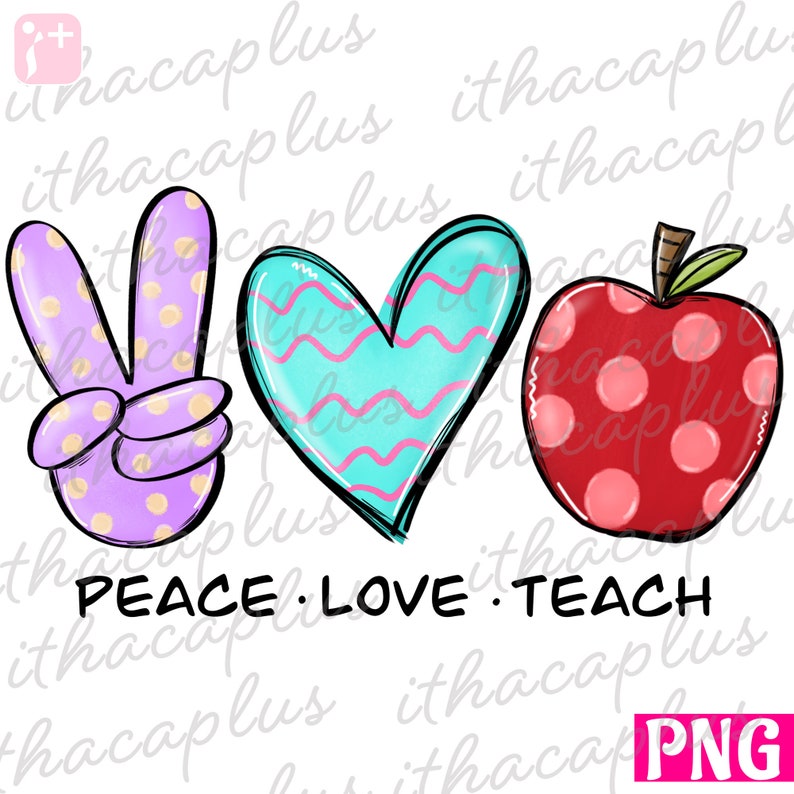 Back to School Png Peace Love Teach Png Teacher Apple Png - Etsy