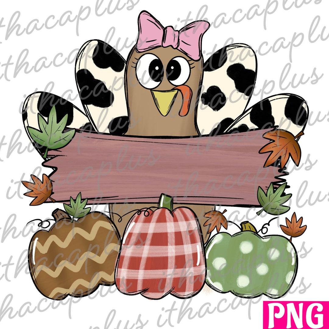 Thanksgiving Png, Fall Turkey PNG for Girl, Cowhide Turkey Sublimation ...