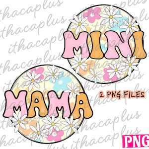 Mama Mini PNG, Mommy and Me Png, Retro Mini Subliamtion, Floral Mini ...