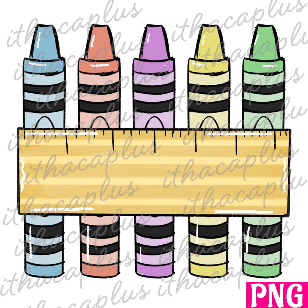 Back to School Png Sublimation , Crayon Png Back to School Add Name ...