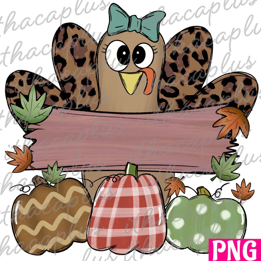 Thanksgiving Png, Fall Turkey PNG for Girl, Leopard Cheetah Turkey ...