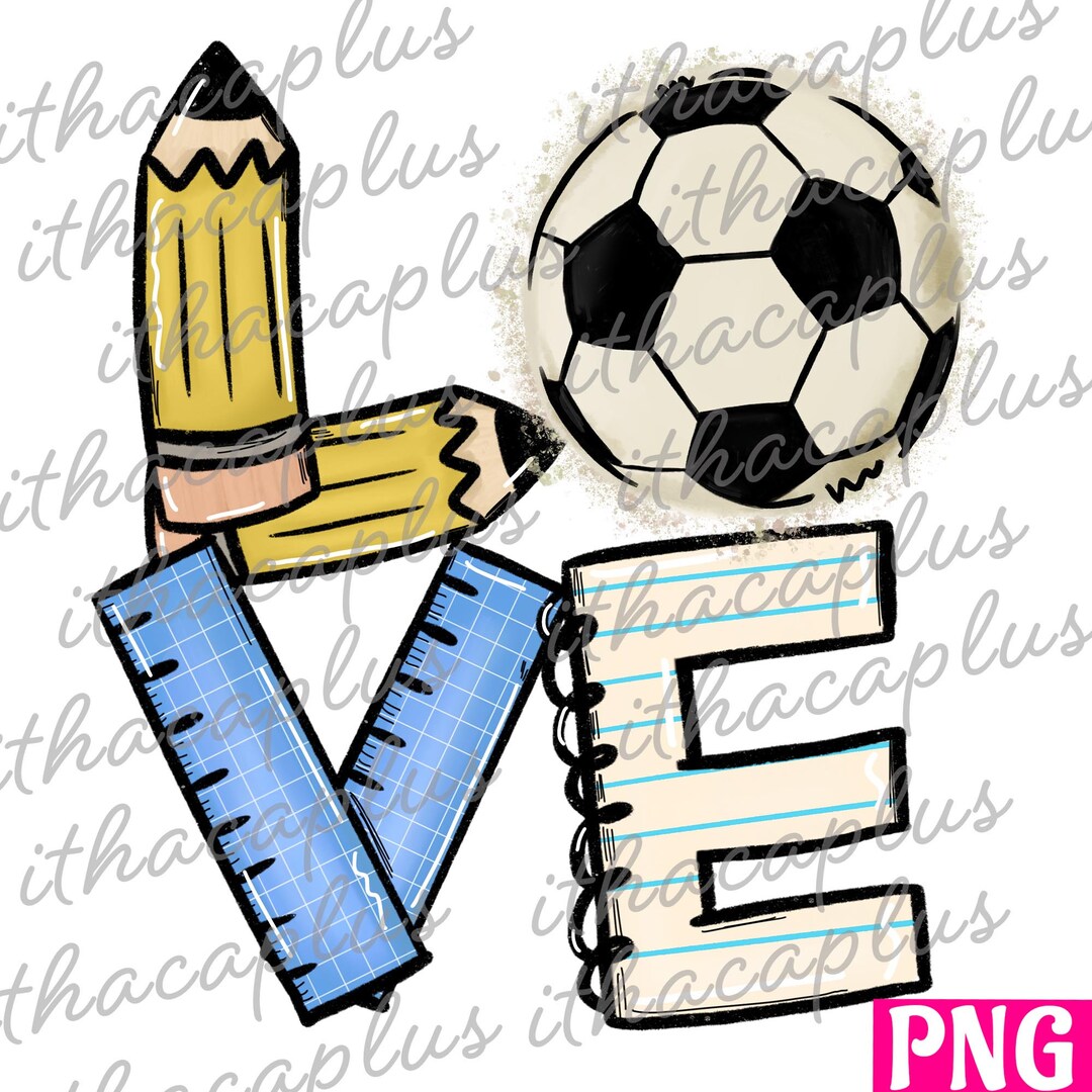 Soccer Back to School Png, School Sport Ball Game Printable Sublimation ...