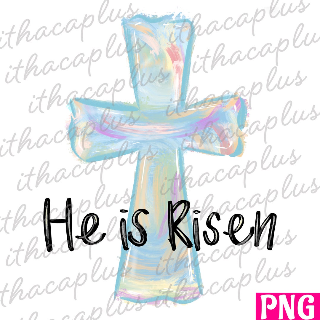 He is Risen Png, Watercolor Cross PNG, Colorful Cross Printable, Cross ...
