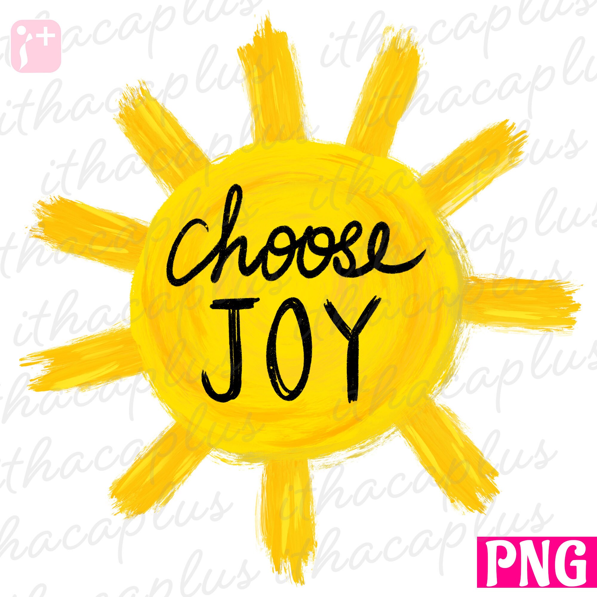 Choose Joy Png, Sun Png,sun Clipart, Sun Printable, Sun Sublimation ...