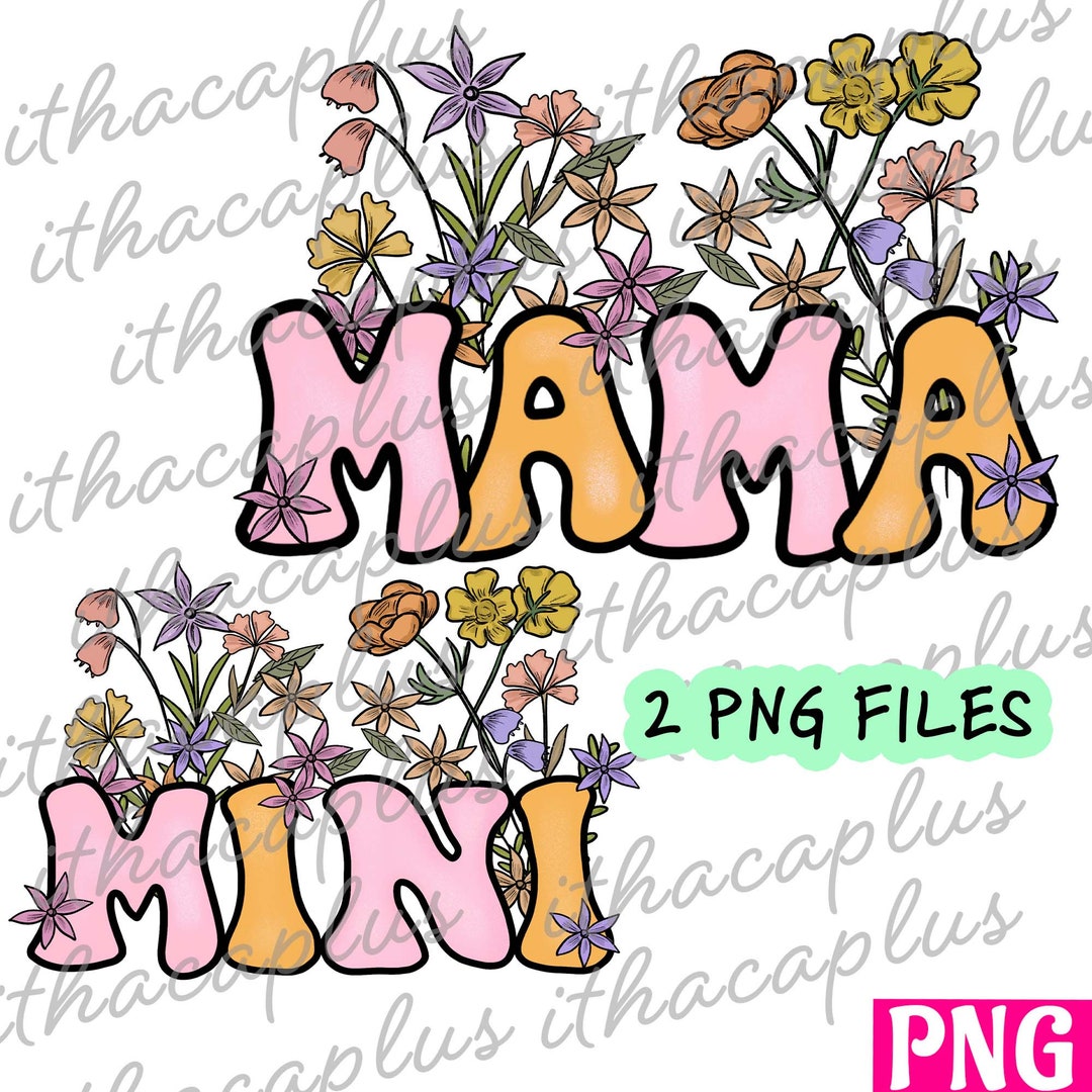 Flower Mama Mini PNG, Mommy and Me Png, Retro Mini Subliamtion, Floral ...