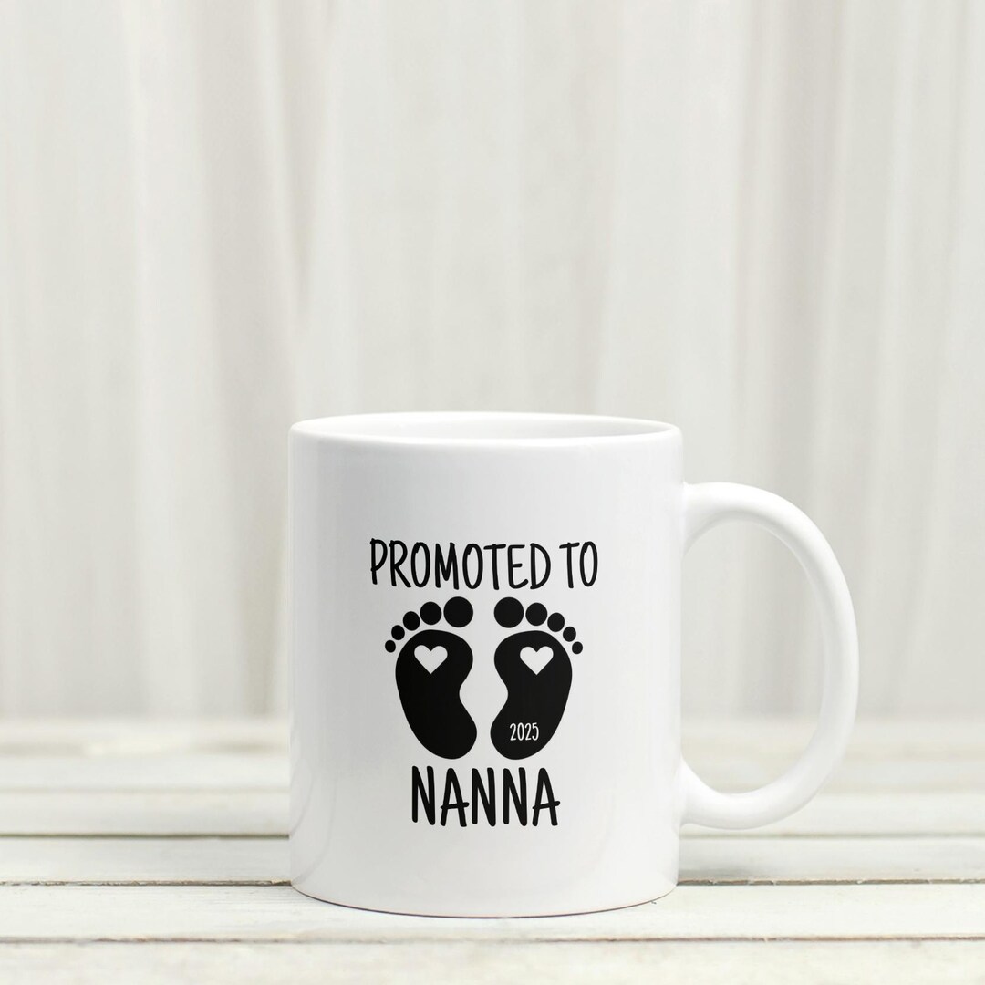 Promoted to Nanna Ceramic Mug - Cute Baby Footprints Design - Perfect ...
