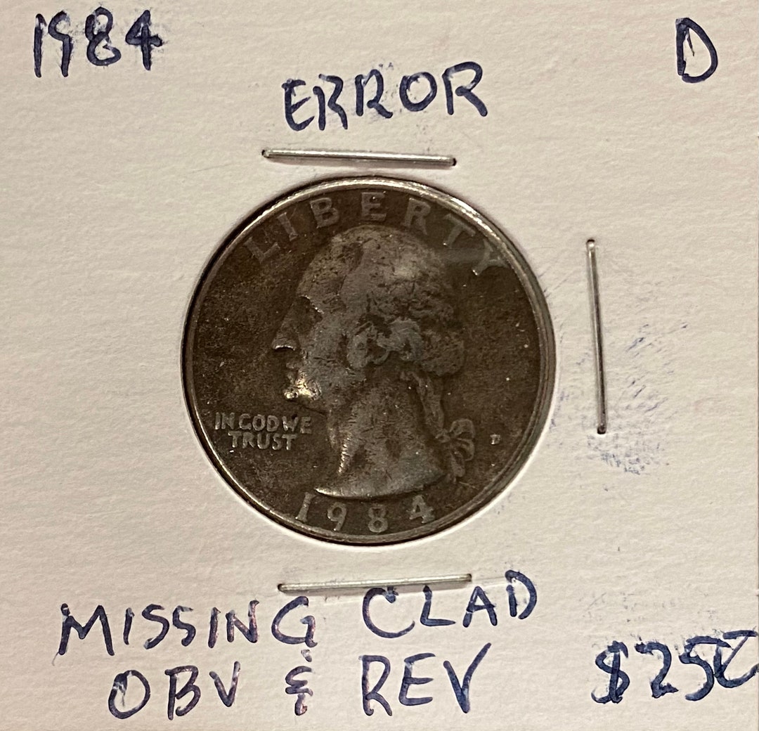 1984 D Washington Quarter Missing Clad Obverse and Reverse - Etsy UK