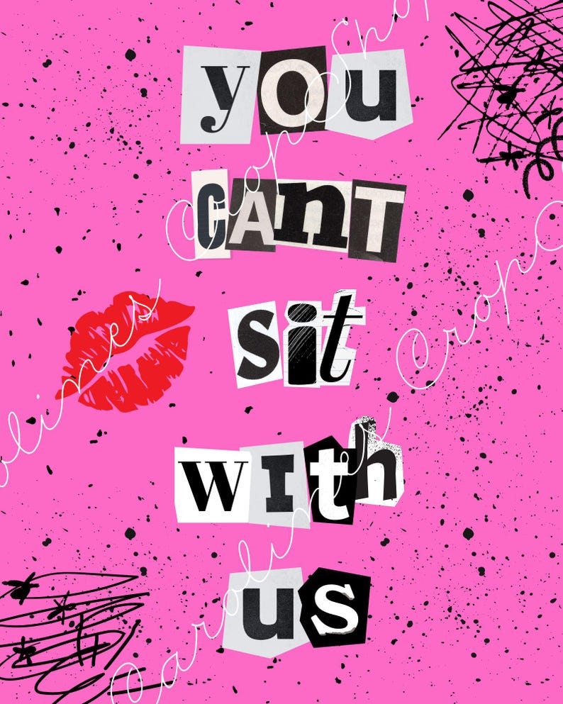 Mean Girls You Cant Sit With Us 8x10 PDF, INSTANT DOWNLOAD (with Canva) - Etsy