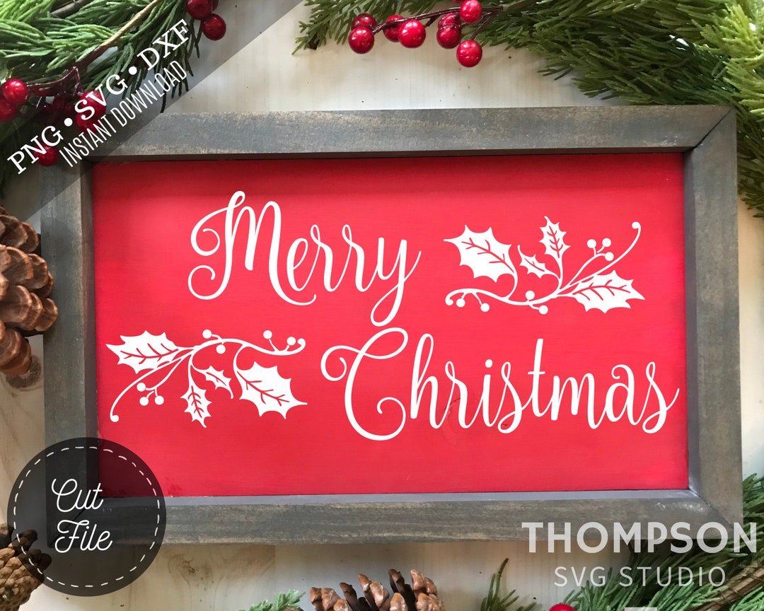 SVG DXF PNG Cut Files, Svg Cut Files, Merry Christmas Svg, Rustic ...