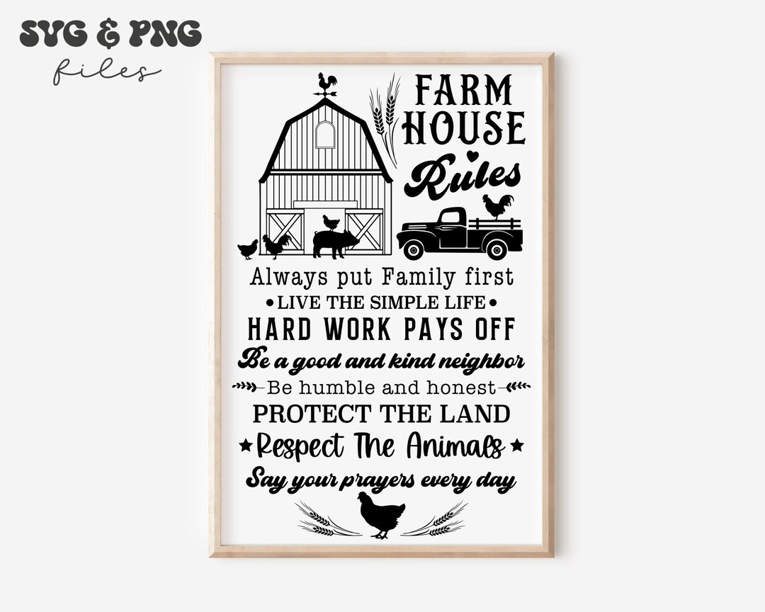Farmhouse Rules SVG, Farmhouse Sign Svg, Farmhouse Home Decor Svg, Farm ...