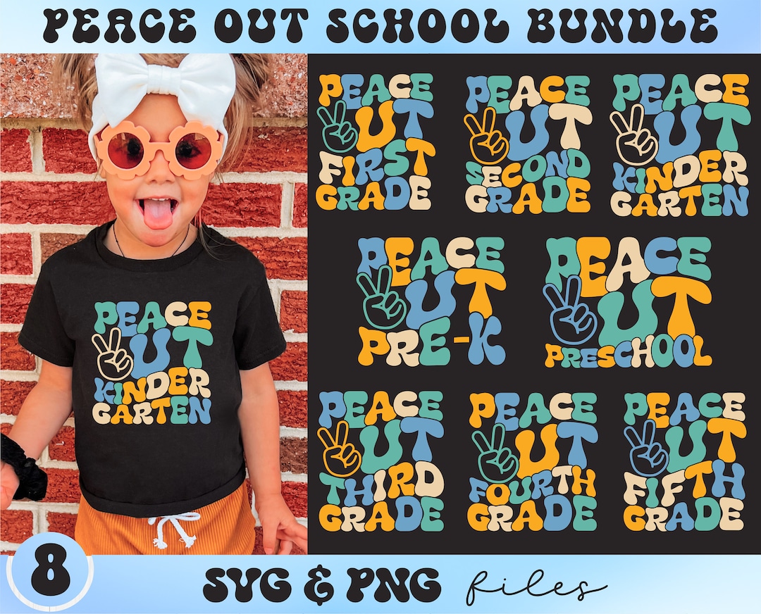 Last Day of School SVG, Peace Out School SVG Bundle, End of School Svg ...