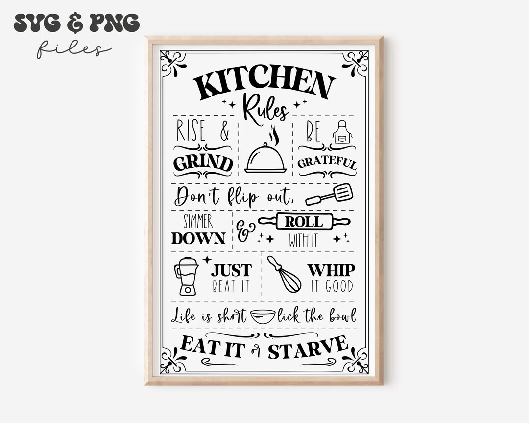 Kitchen Rules Svg,farmhouse Sign,rustic Sign Svg,kitchen Rules Png,mom ...