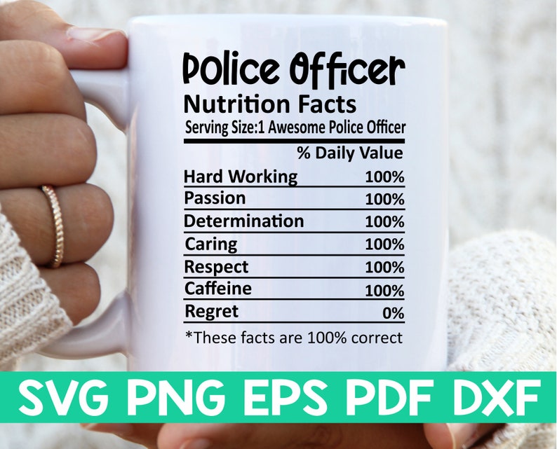 Police Officer Nutrition Facts Svgpolice Officer Nutritional - Etsy