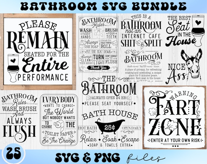 25 Funny Bathroom Sign SVG PNG Bundle, Vintage Bathroom Humor Quotes ...