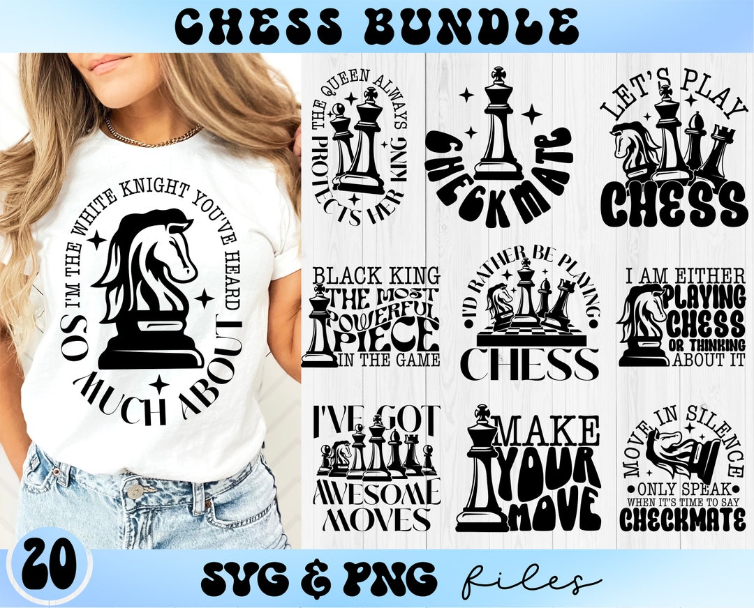 Chess SVG Bundle, Checkmate Svg, Chess Lover Svg, Chess Junkie Svg, Let ...