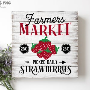 Strawberry Sign Svg Bundle, Farm Fresh Strawberries Svg, Farmhouse ...