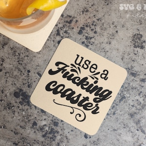 Naughty Coaster SVG Bundle, Funny Coaster Svg, Sarcastic Coasters Svg ...