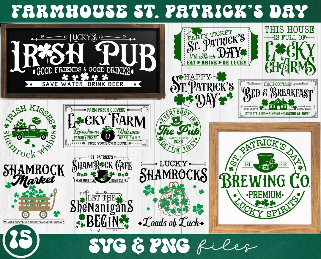St Patrick's Day Signs SVG Bundle, Farmhouse St Patricks Svg, Rustic St ...