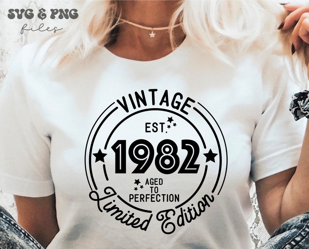 Limited Edition 1982 Svg, Vintage 1982 Svg, 1982 Birthday Svg, Age to ...