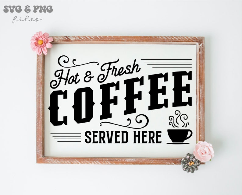 Coffee Sign SVG Bundle, Farmhouse Sign Svg, Coffee Sign for Kitchen Svg ...