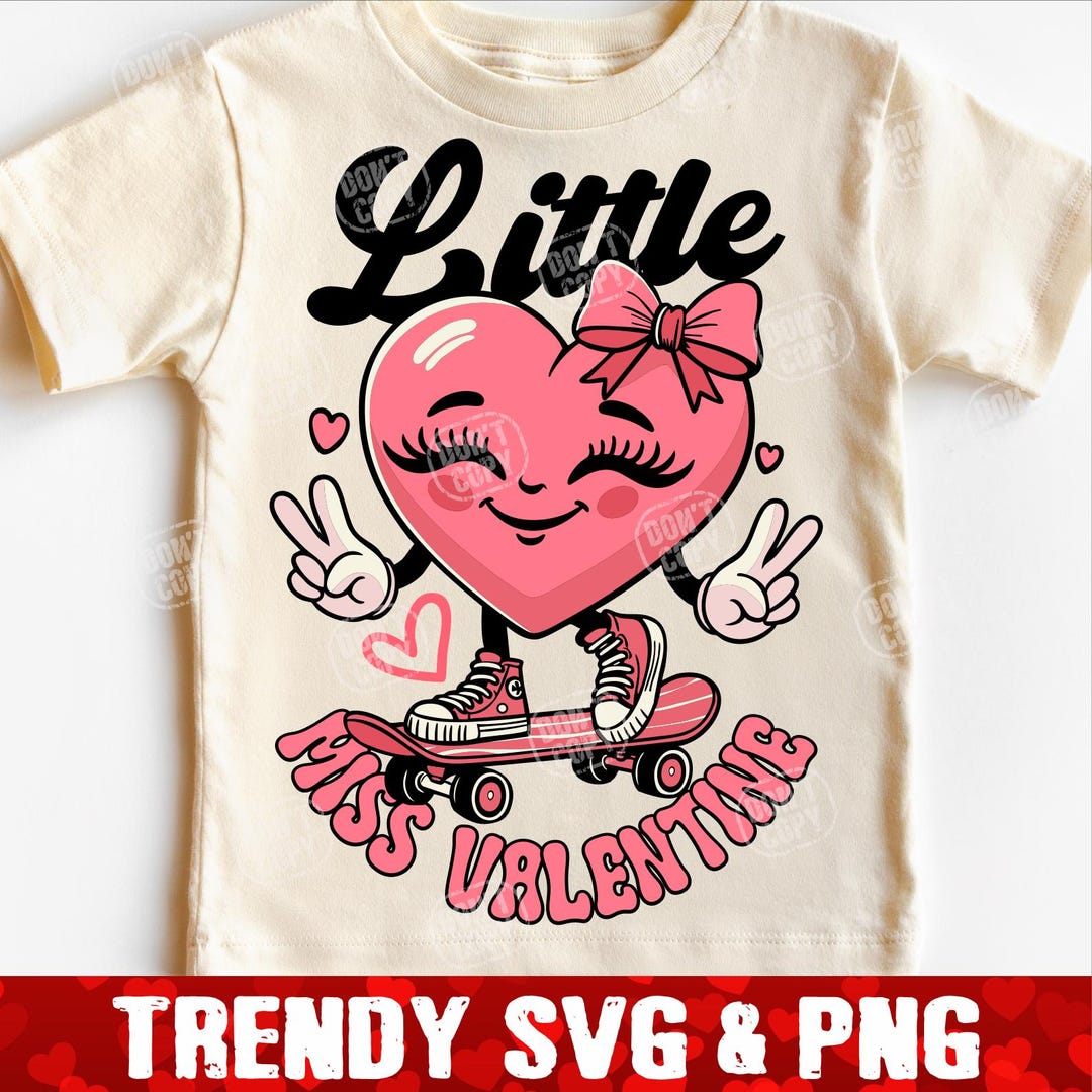 Little Miss Valentine SVG PNG, Girls Valentine Svg, Kids Valentine's ...